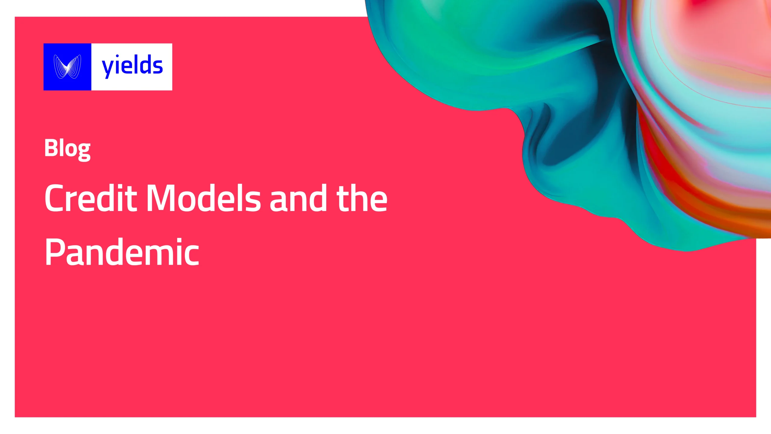 Credit Models And The Pandemic