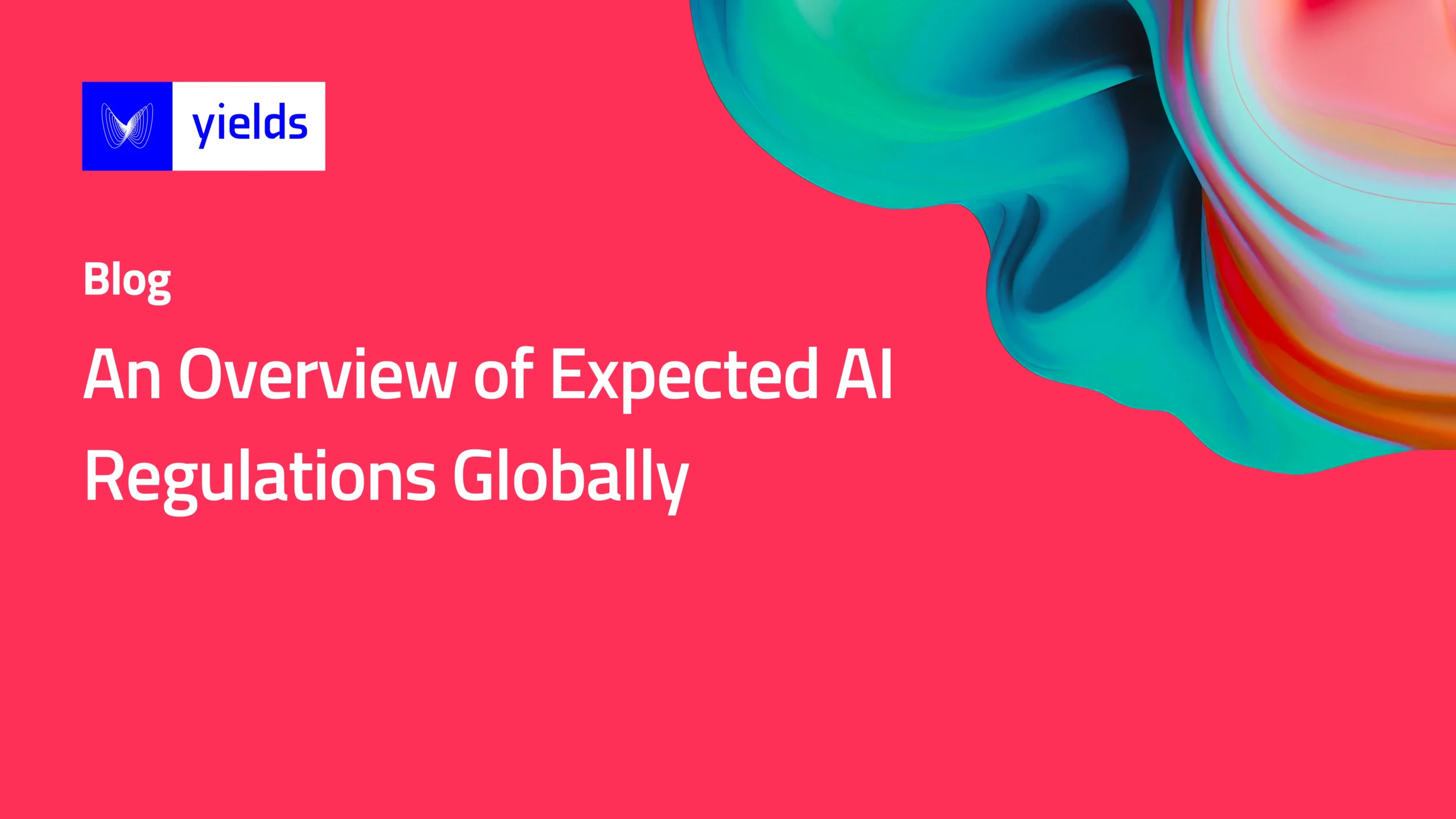 An Overview Of Expected AI Regulations Globally